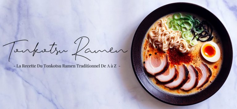 Tonkotsu Ramen Traditionnel : la Recette de A à Z - Oh mon Bento